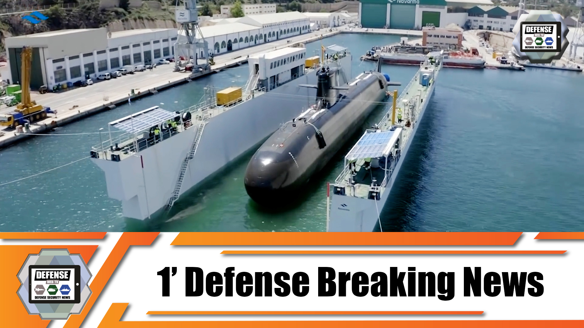 Video : Navantia floats out Isaac Peral S-80 class submarine