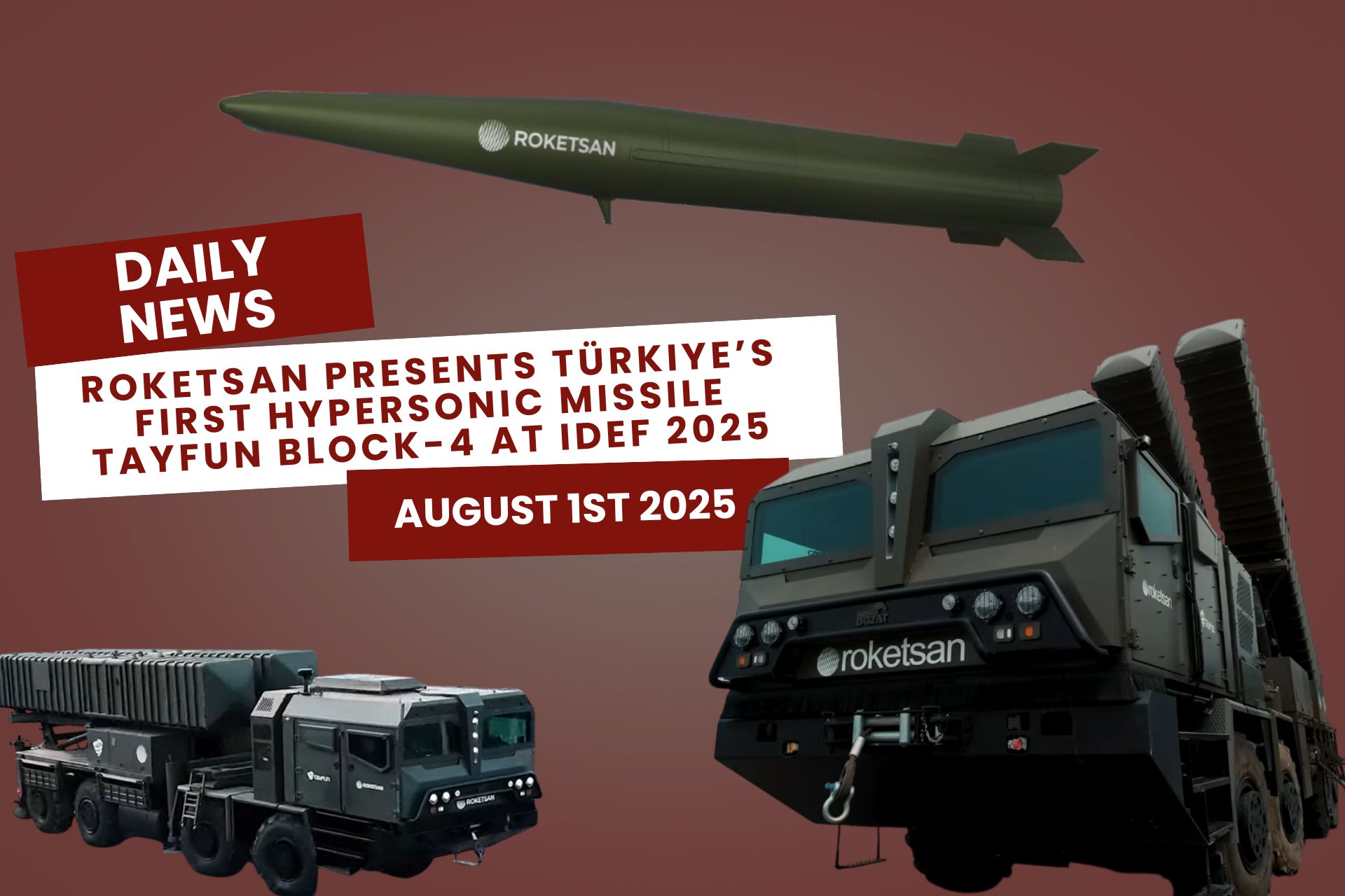Türkiye Enters the Hypersonic Age with Tayfun Block-4 Missile Boasting ...