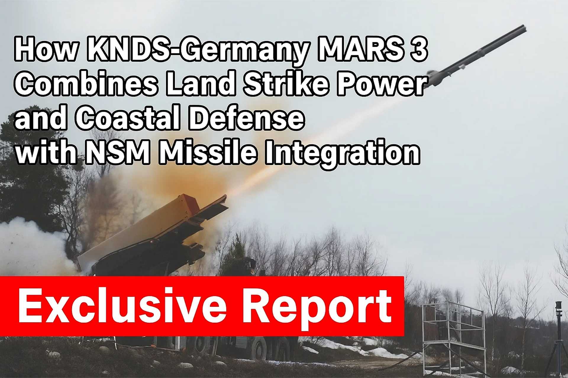 Exclusive Report: KNDS-Germany MARS 3 rocket launcher demonstrates land ...