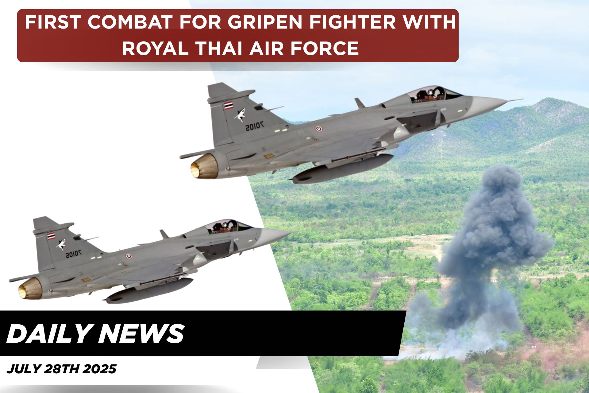 Historic First Combat Use of Saab Gripen Fighter in Cambodia